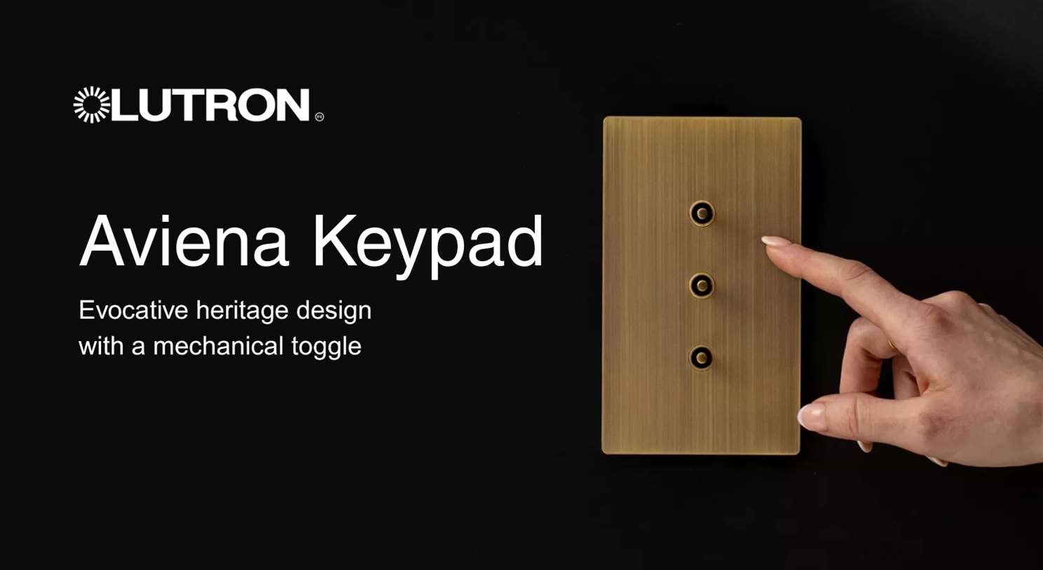 Lutron Aviena Keypad: Where Heritage Design Meets Modern Control | June ...